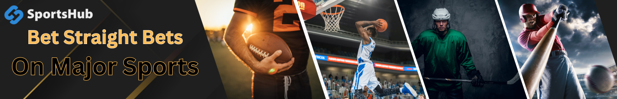 How to Bet Straight Bets: Winning Strategies and Tips